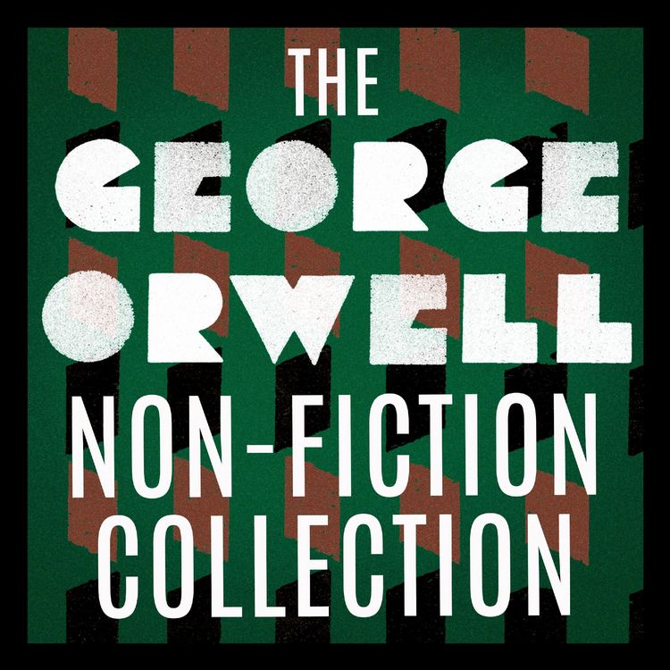 "The George Orwell Non-Fiction Collection" als Hörbuch kaufen