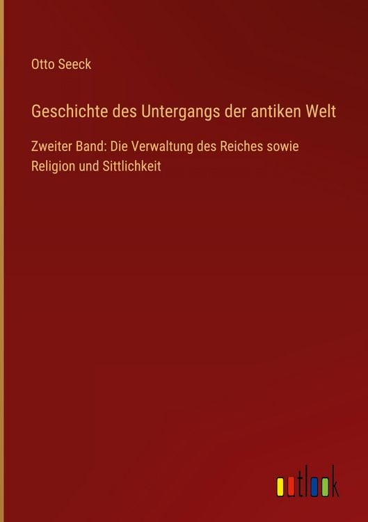 "Geschichte des Untergangs der antiken Welt" online kaufen
