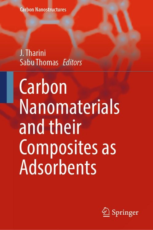 "Carbon Nanomaterials as Adsorbents for Environmental and Biological Applications" auf Englisch ...