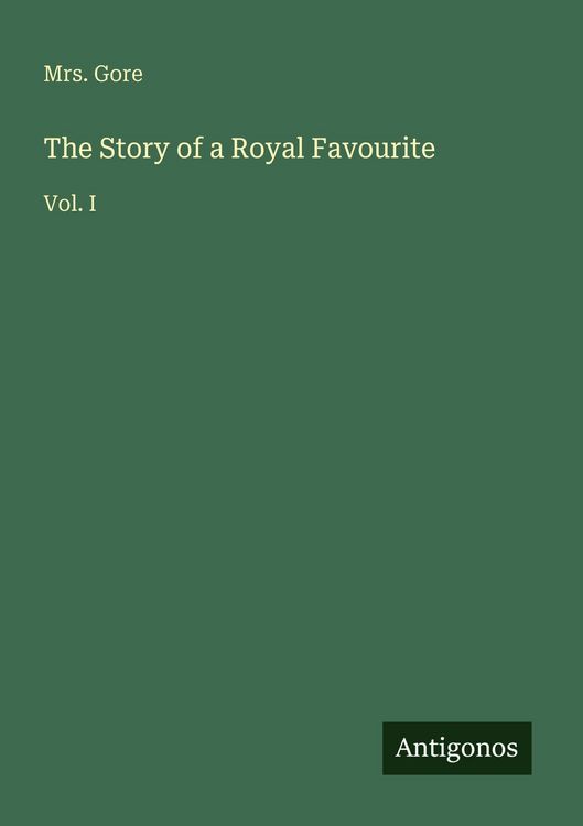 "The Story of a Royal Favourite" auf Englisch kaufen