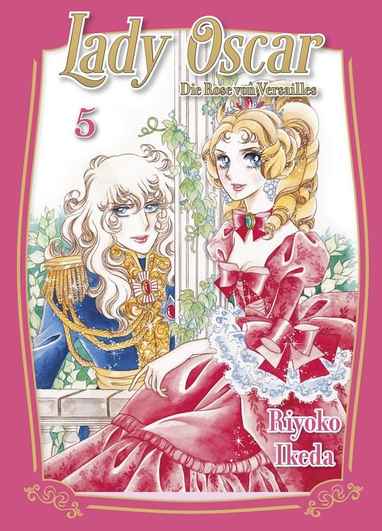"Lady Oscar: Die Rose von Versailles 05" von Riyoko Ikeda bei bücher.de ...