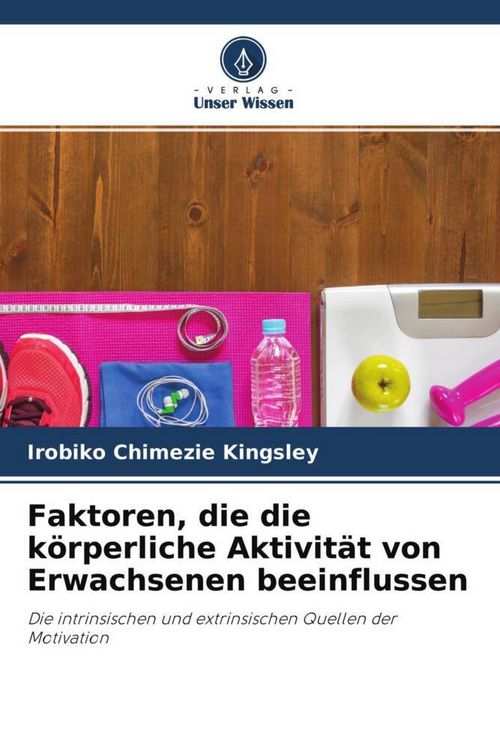"Faktoren, die die körperliche Aktivität von Erwachsenen beeinflussen ...