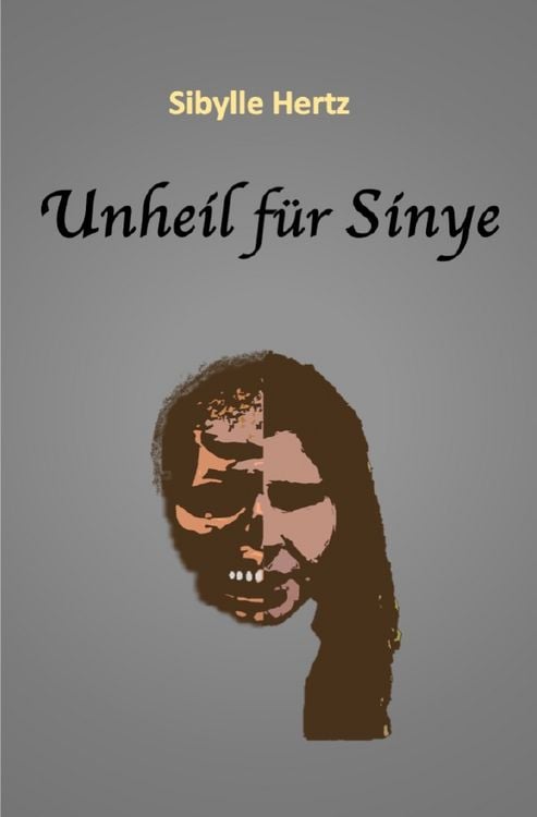 "Tetralogie von Dante, Sinye und Otter / Unheil für Sinye" online kaufen