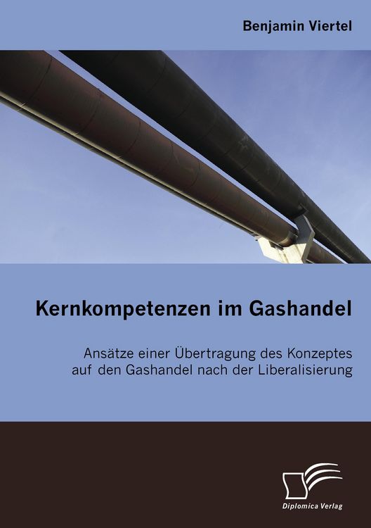 "Kernkompetenzen im Gashandel" online kaufen
