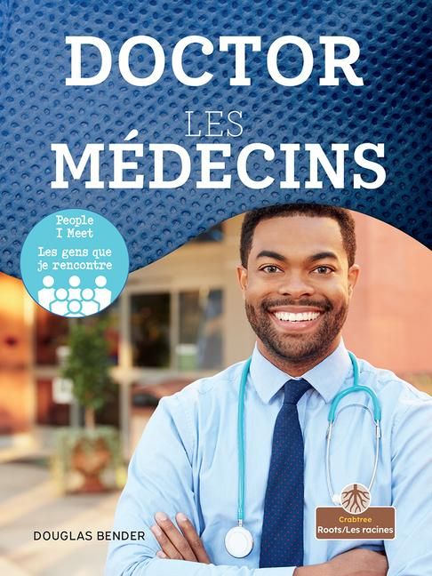 Les Médecins (Doctor) Bilingual Eng/Fre online bestellen