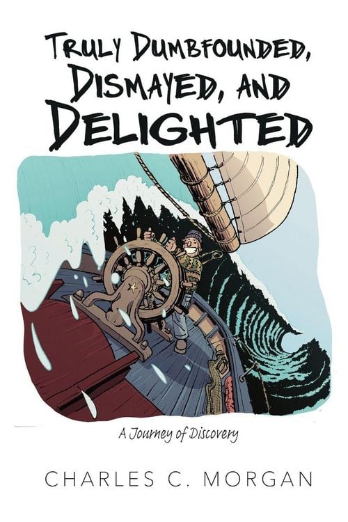 "Truly Dumbfounded, Dismayed, and Delighted" auf Englisch kaufen