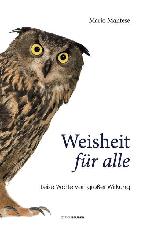 "Weisheit für alle" von Mario Mantese bei bücher.de bestellen