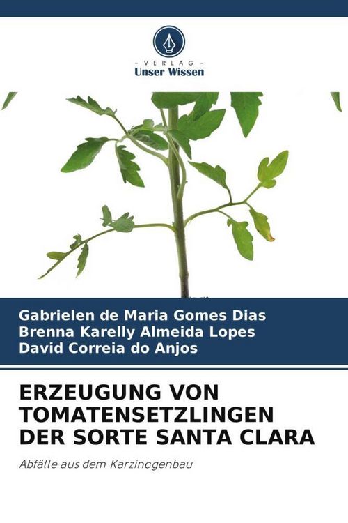 "Erzeugung von Tomatensetzlingen der Sorte Santa Clara" online kaufen