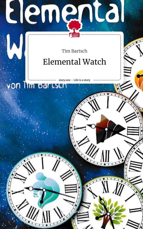 "Elemental Watch. Life is a Story - story.one" online kaufen