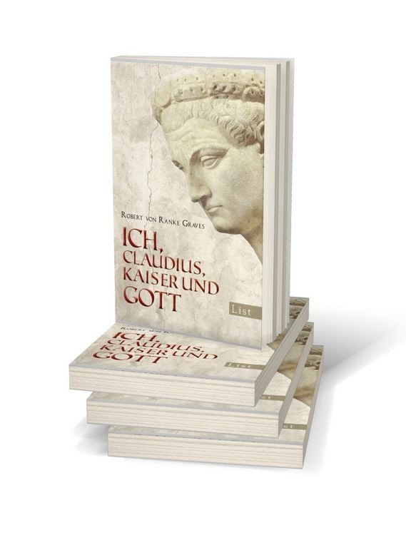 "Ich, Claudius, Kaiser und Gott" von Robert Ranke-Graves bei bücher.de ...