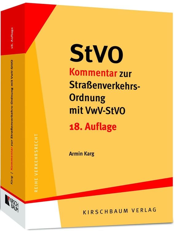 "StVO-Kommentar zur Straßenverkehrs-Ordnung mit VwV-StVO" online kaufen