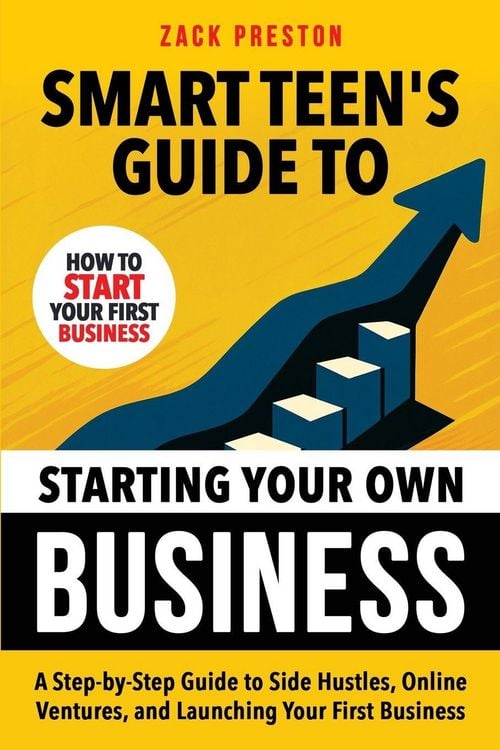 "Smart Teen's Guide to Starting Your Own Business" auf Englisch kaufen