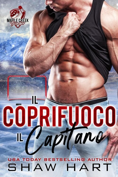 "Il Coprifuoco del Capitano (Maple Creek: Thunder, #1)" als eBook kaufen