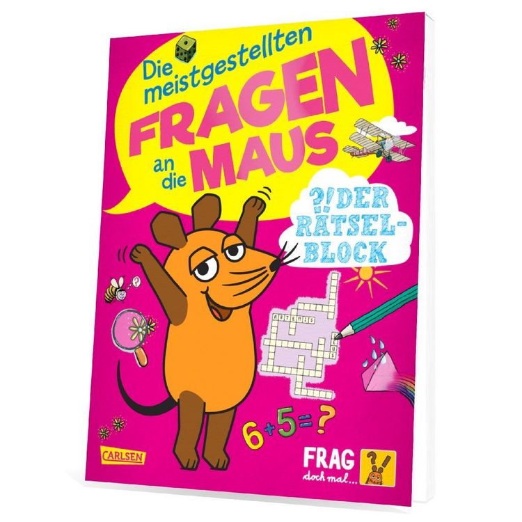 "Frag doch mal ... die Maus: Die meistgestellten Fragen an die Maus ...