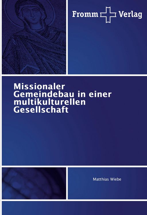 "Missionaler Gemeindebau in einer multikulturellen Gesellschaft" online ...