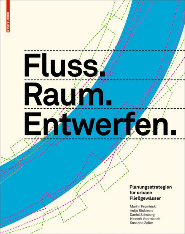"Fluss.Raum.Entwerfen" von Martin Prominski bei bücher.de bestellen