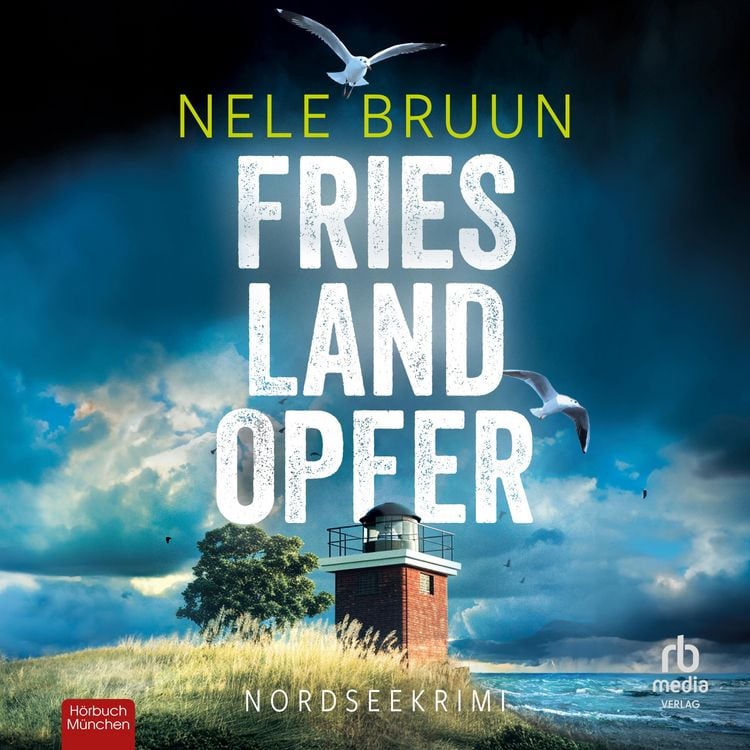 "FriesLandOpfer" von Nele Bruun - Hörbuch bei bücher.de runterladen