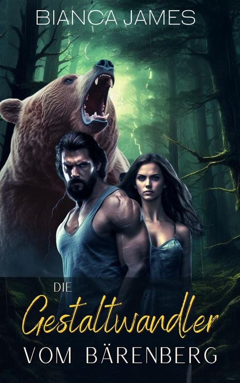 "Die Gestaltwandler vom Bärenberg" als eBook kaufen