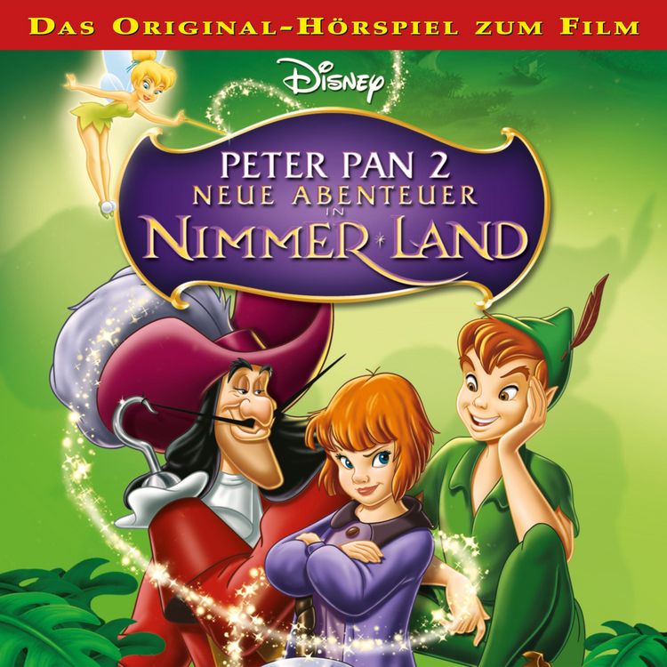 "Peter Pan 2 - Neue Abenteuer in Nimmer Land (Hörspiel zum Disney Film ...