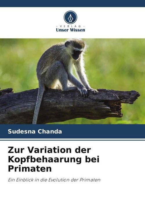 "Zur Variation der Kopfbehaarung bei Primaten" online kaufen