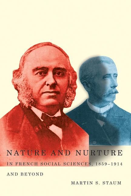 "Staum, M: Nature and Nurture in French Social Sciences, 1859" auf ...