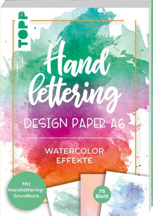 Design Paper A6: Alles Gute zu allem. Mit Handlettering-Grundkurs von ...
