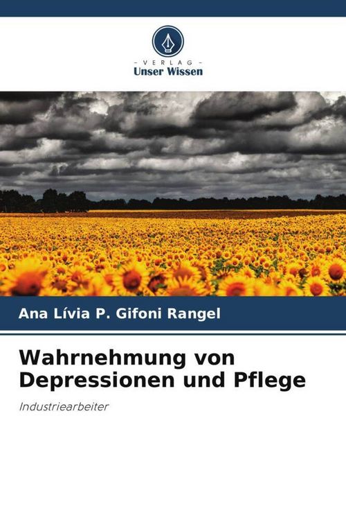"Wahrnehmung von Depressionen und Pflege" online kaufen