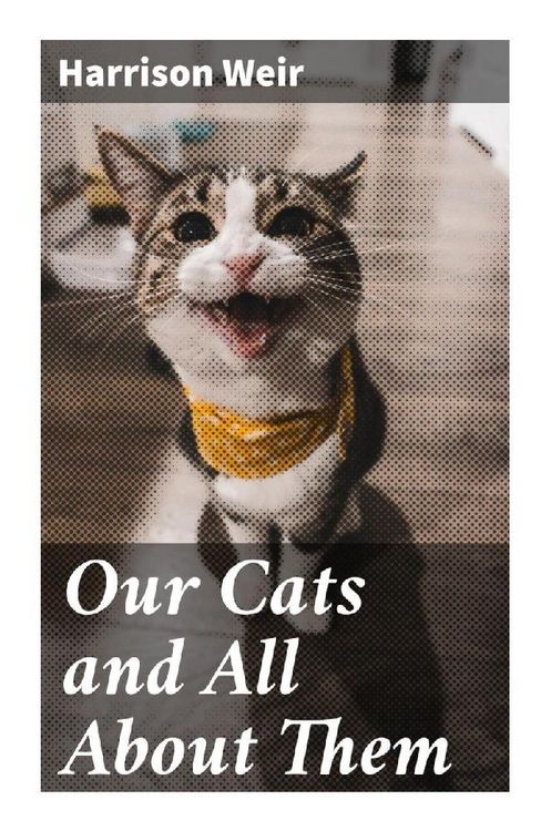"Our Cats and All About Them" online kaufen