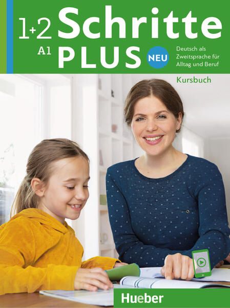 Schritte plus Neu 2. Kursbuch und Arbeitsbuch mit Audios online online ...