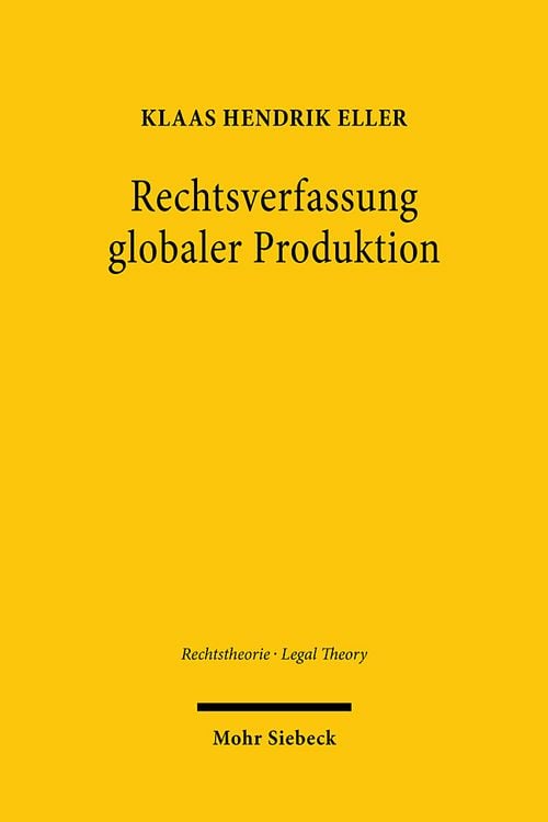 "Rechtsverfassung globaler Produktion" online kaufen