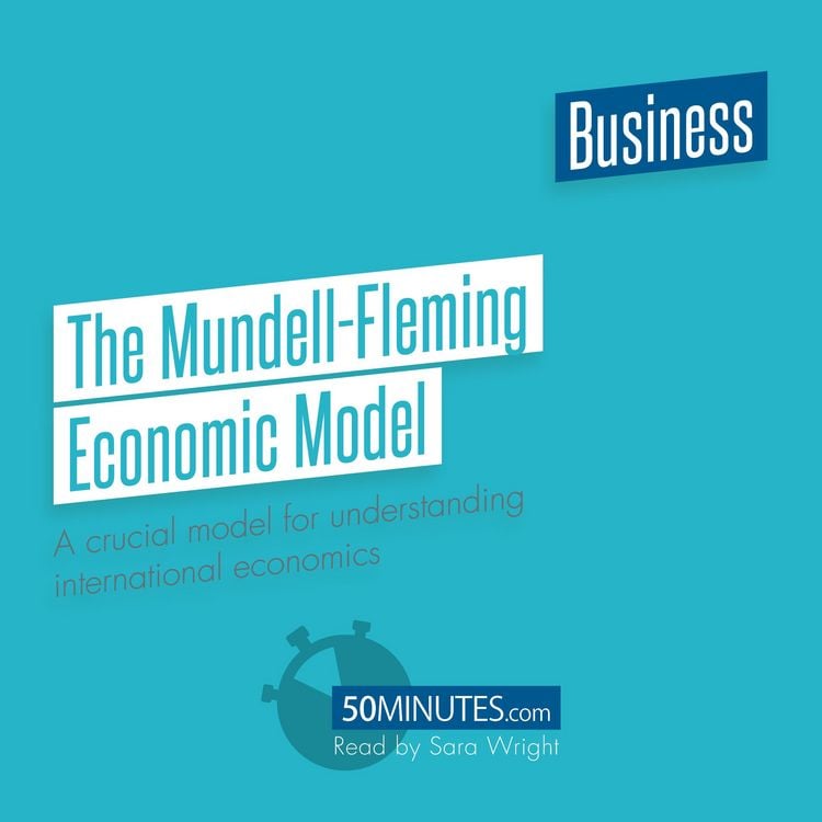 "The Mundell-Fleming Economic Model" als Hörbuch kaufen