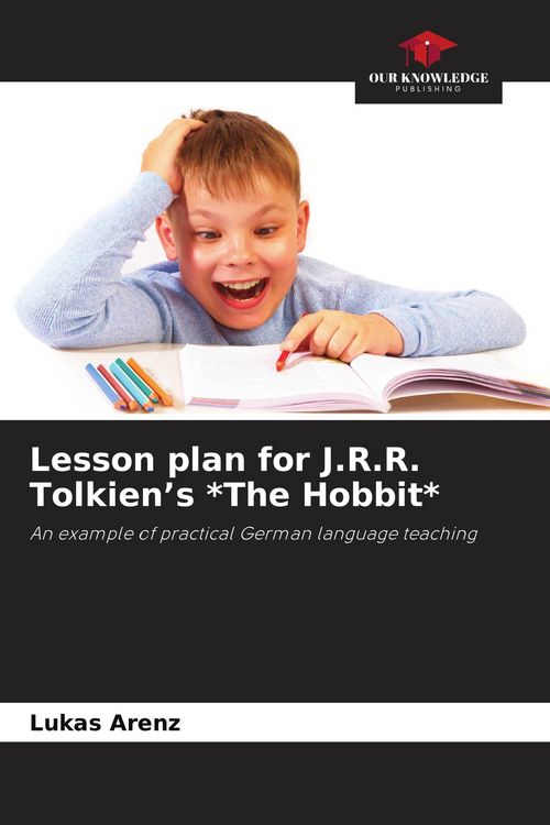 "Lesson plan for J.R.R. Tolkien's *The Hobbit*" auf Englisch kaufen