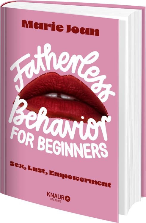 "Fatherless behavior for beginners" online kaufen
