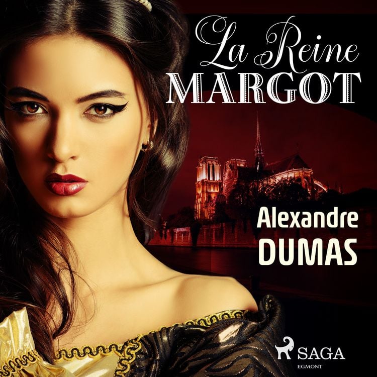 "La Reine Margot" als Hörbuch kaufen