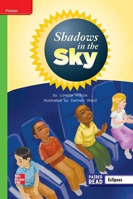 Reading Wonders Leveled Reader Shadows in the Sky: Beyond Unit 3 Week 2 ...