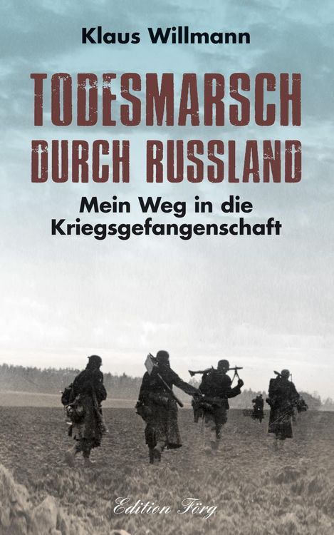 "Todesmarsch durch Russland" gebraucht kaufen