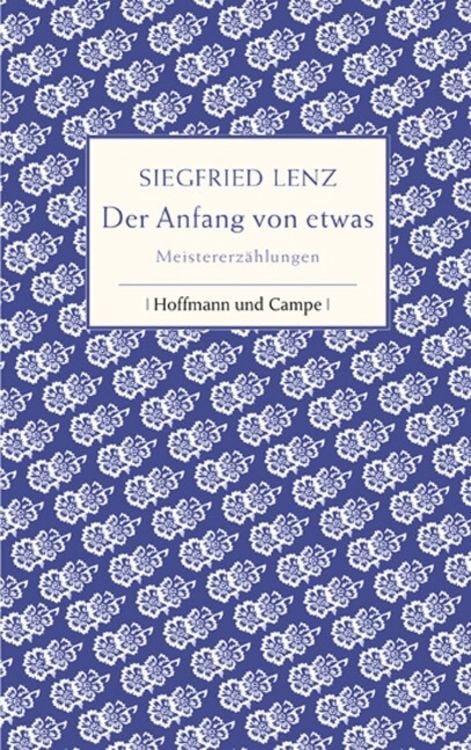 "Der Anfang von etwas" von Siegfried Lenz bei bücher.de bestellen