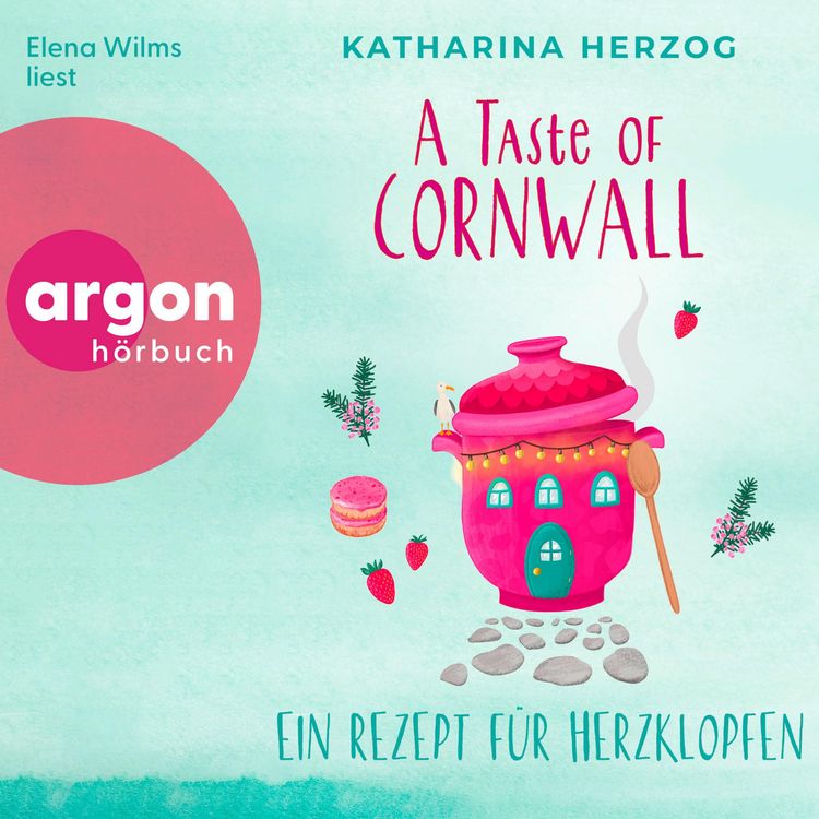 "A Taste of Cornwall: Ein Löffel Glück" als Hörbuch kaufen