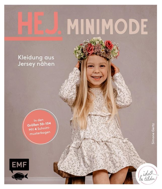 "Hej Minimode - Super soft: Baby- und Kinderkleidung nähen mit Merino ...