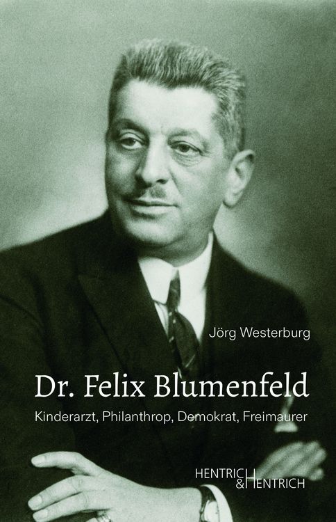 "Dr. Felix Blumenfeld" online kaufen