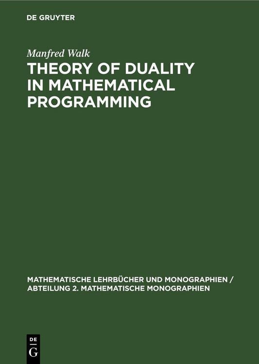 "Theory of Duality in Mathematical Programming" online kaufen