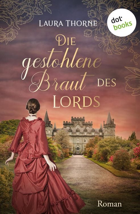 "Die gestohlene Braut des Lords" als eBook kaufen