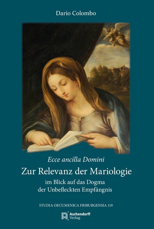 "Ecce ancilla Domini. Zur Relevanz der Mariologie" online kaufen