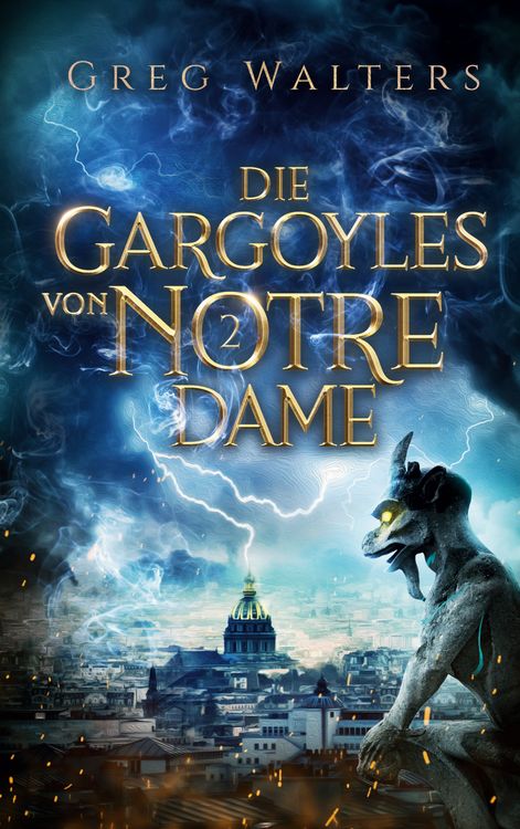 Die Gargoyles Von Notre Dame