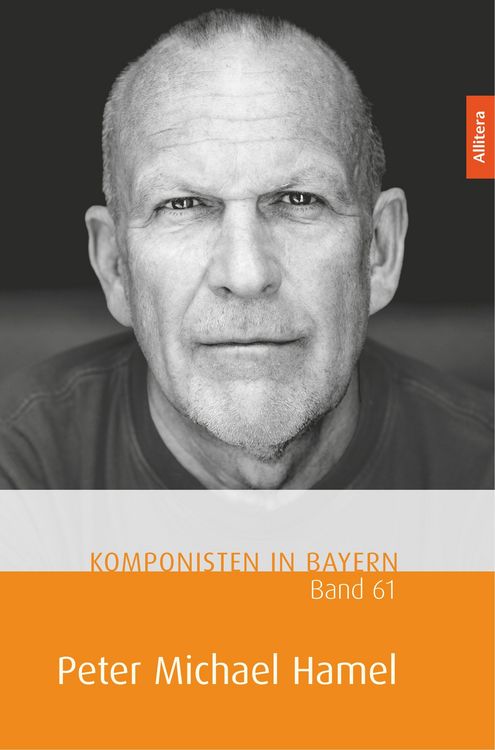 "Komponisten in Bayern. Band 61: Peter Michael Hamel" online kaufen