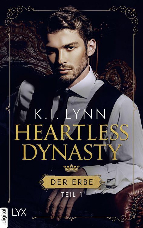 "Heartless Dynasty - Der Erbe" als eBook kaufen