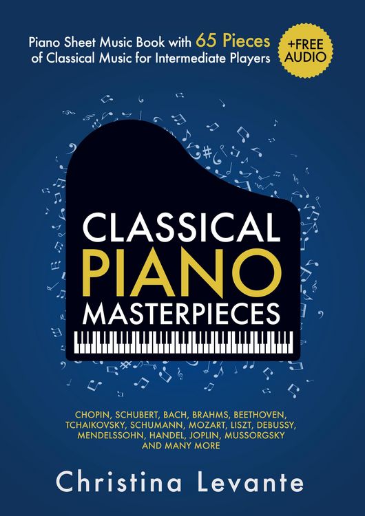 "Classical Piano Masterpieces. Piano Sheet Music Book with 65 Pieces of ...