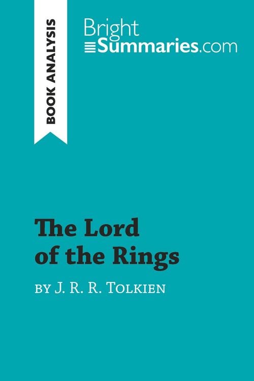 The Lord of the Rings by J. R. R. Tolkien (Book Analysis) online bestellen