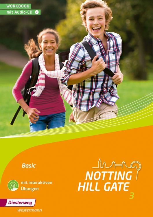 Notting Hill Gate 3. Workbook Basic mit Audio-CD und interaktiven ...
