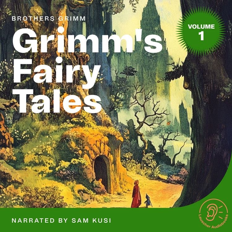 "Grimm's Fairy Tales (Volume 1)" als Hörbuch kaufen